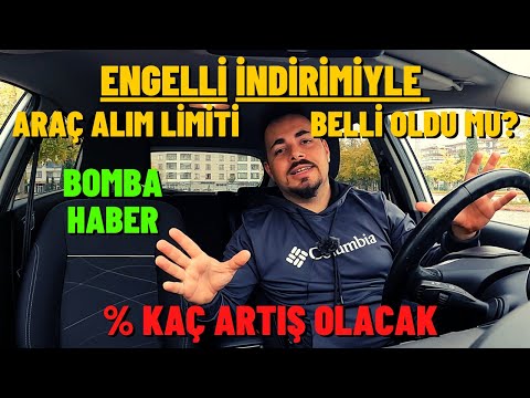 Engelli Raporuyla Alınabilecek Araç LİMİTİ DEĞİŞİYOR ! Yeni LİMİT KAÇ Olacak Belli Oldu Mu ?