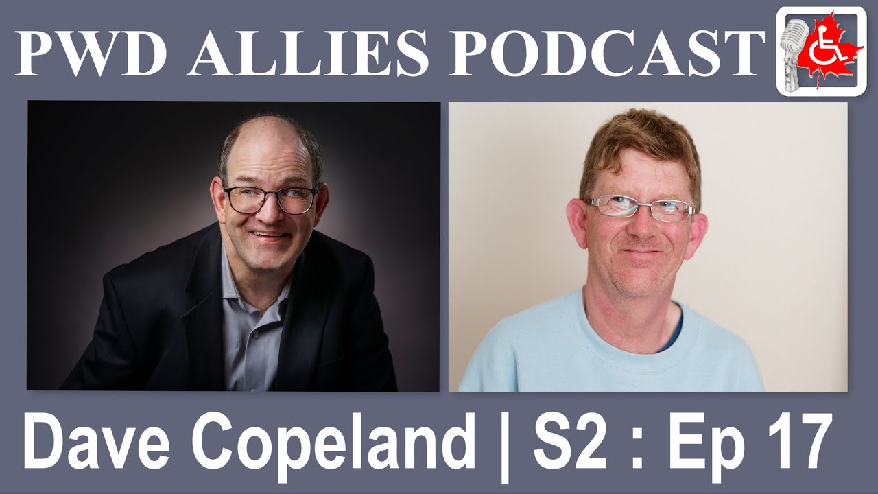 Dave Copeland - PWD Allies podcast, S2 Ep. 17 - YouTube