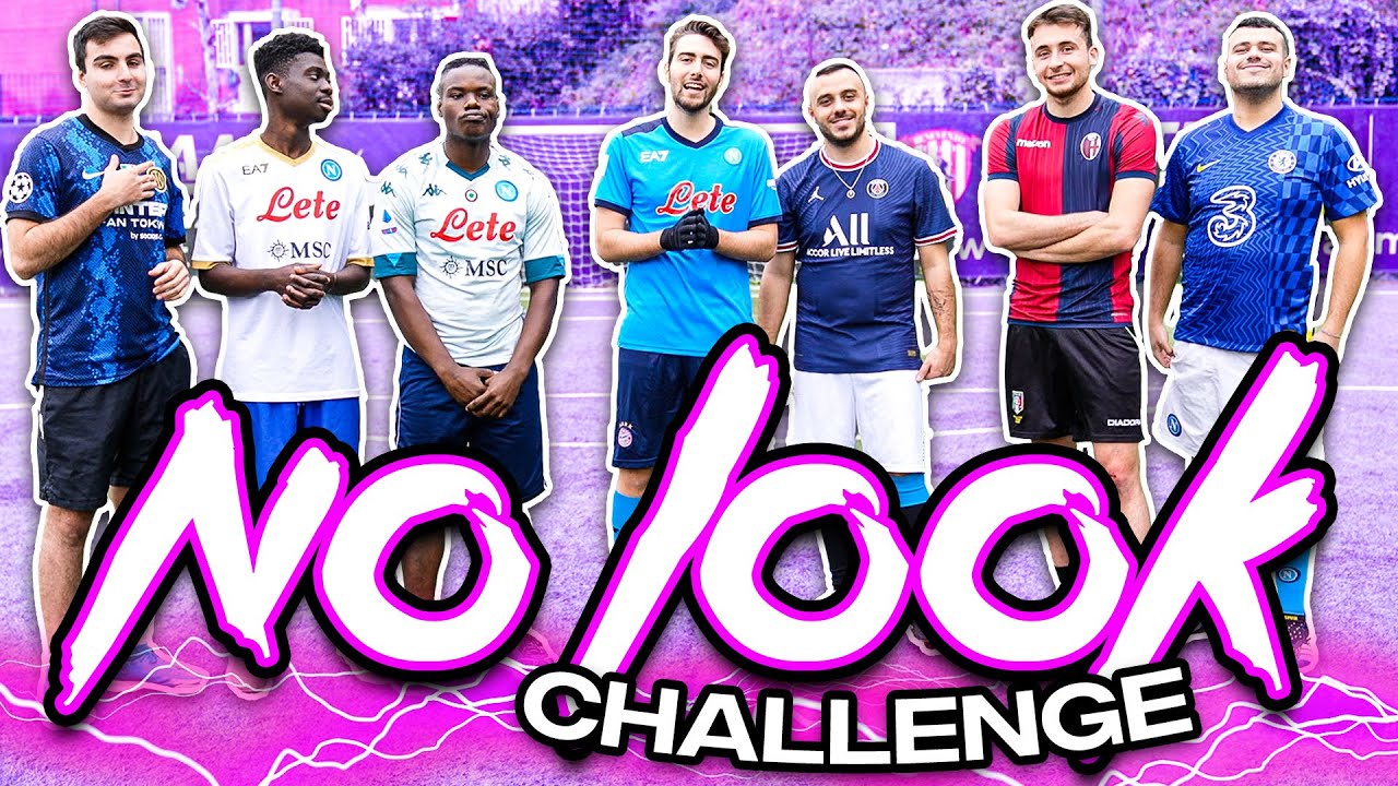 NO LOOK FOOTBALL CHALLENGE AL CAMPO CON I Fius Gamer E PirlasV - YouTube