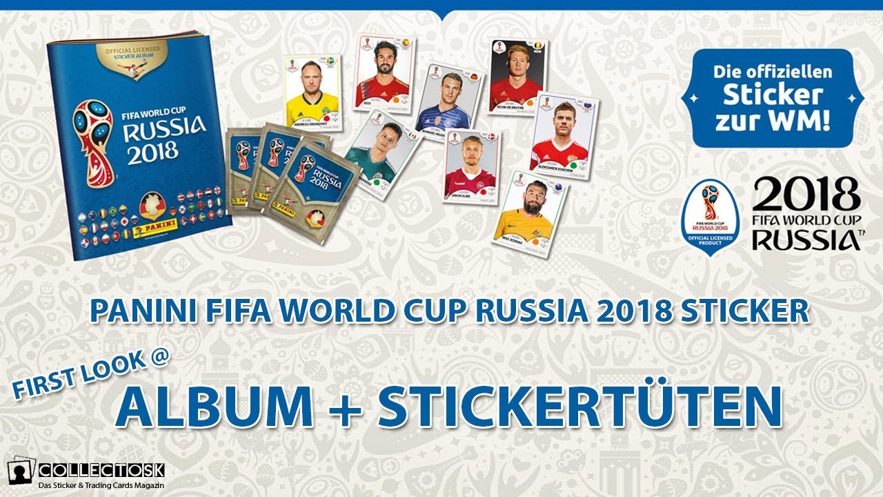 Panini FIFA World Cup Russia 2018 Sticker - First Look @ Album ...