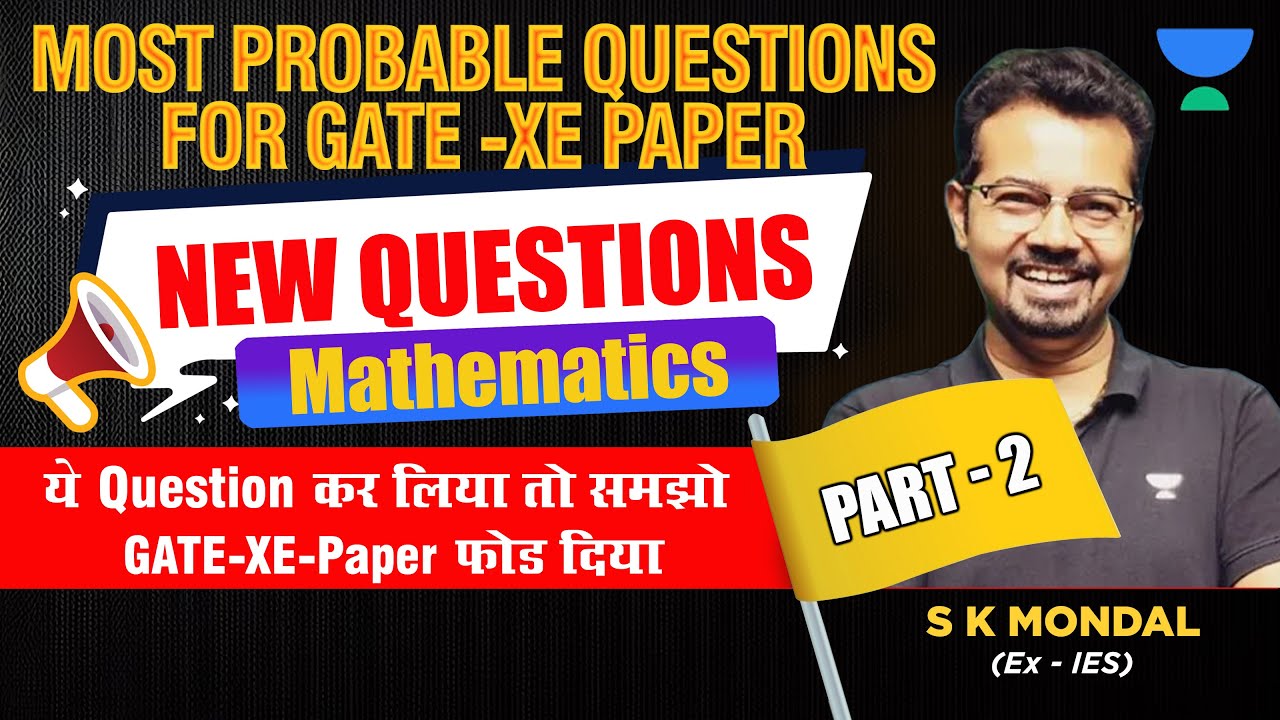 Most Probable Questions for GATE-XE Paper 2025 | Mathematics Part -2 ...