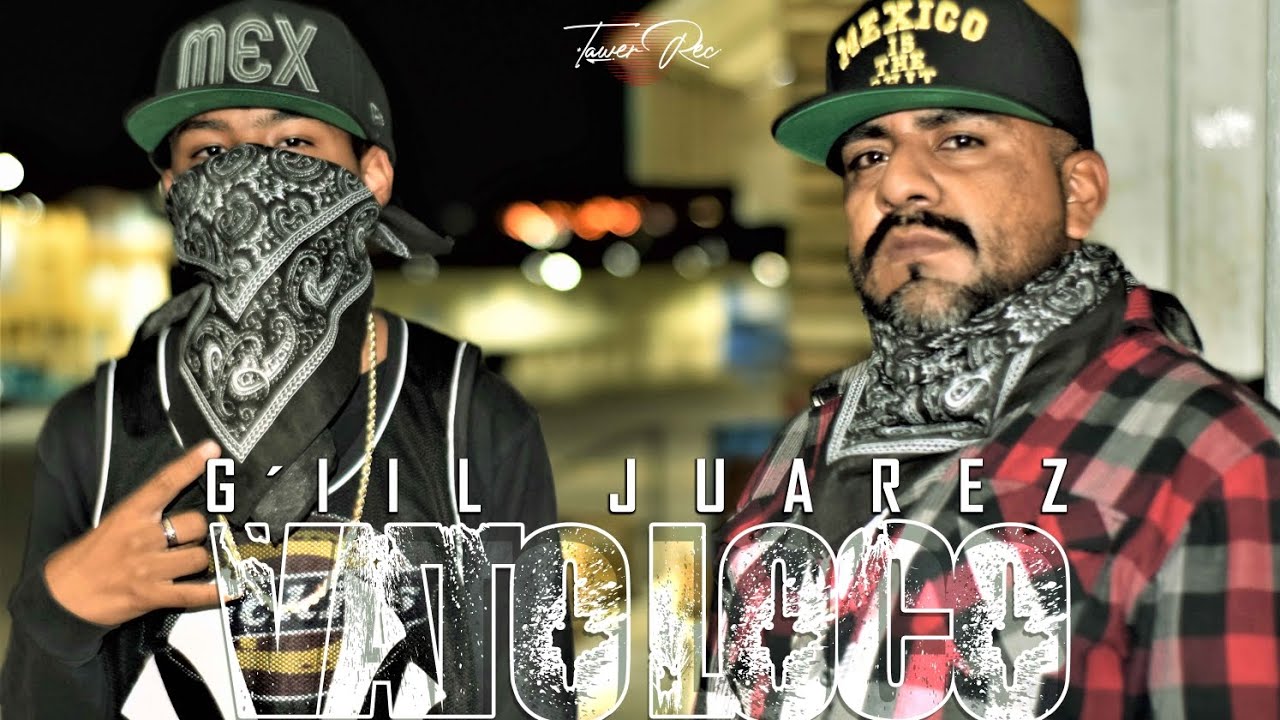 Vato Loco//GiLL Juarez 🇲🇽(XavierX Beatz) - YouTube