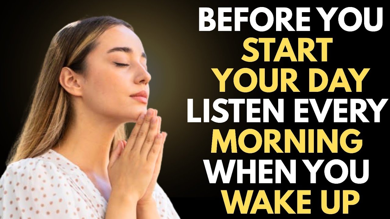 10 Minutes That Changed My Morning Forever | Morning Prayer - YouTube