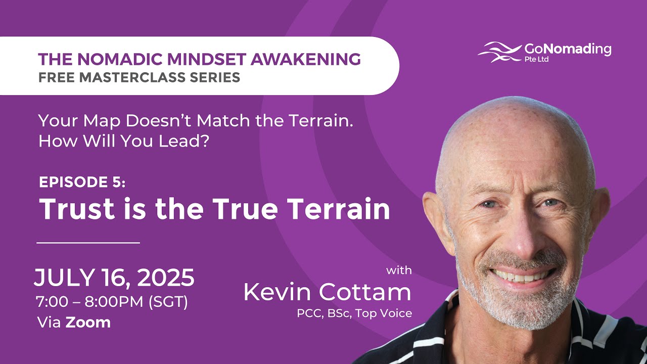 Episode 5: Trust is the True Terrain | The Nomadic Mindset Awakening ...