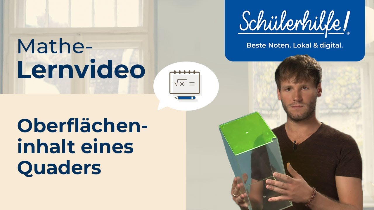 Oberflächeninhalt eines Quaders 🎓 Schülerhilfe Lernvideo Mathe - YouTube