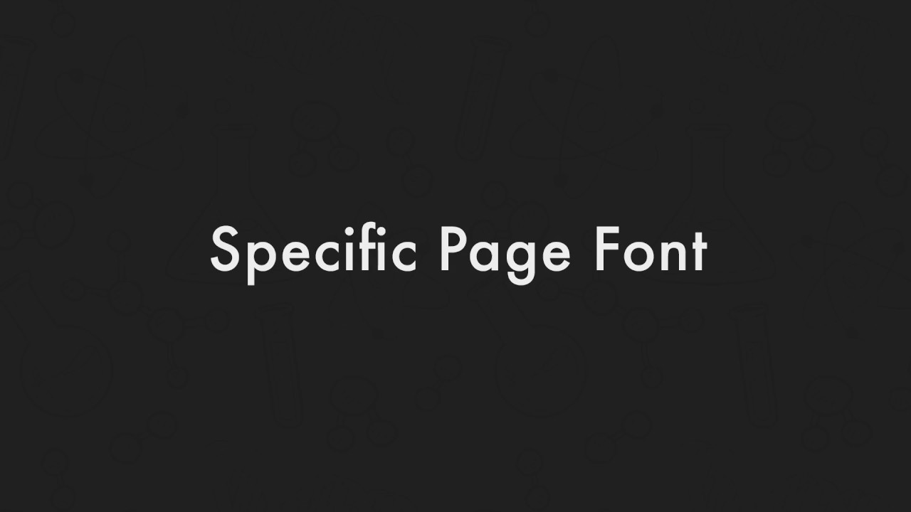 Fonts: Specific Page Font - YouTube