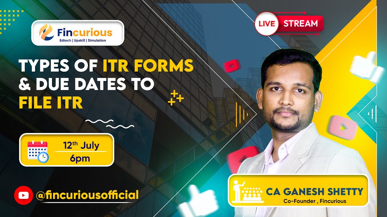 Types of ITR Forms & Due Dates to file ITR - YouTube