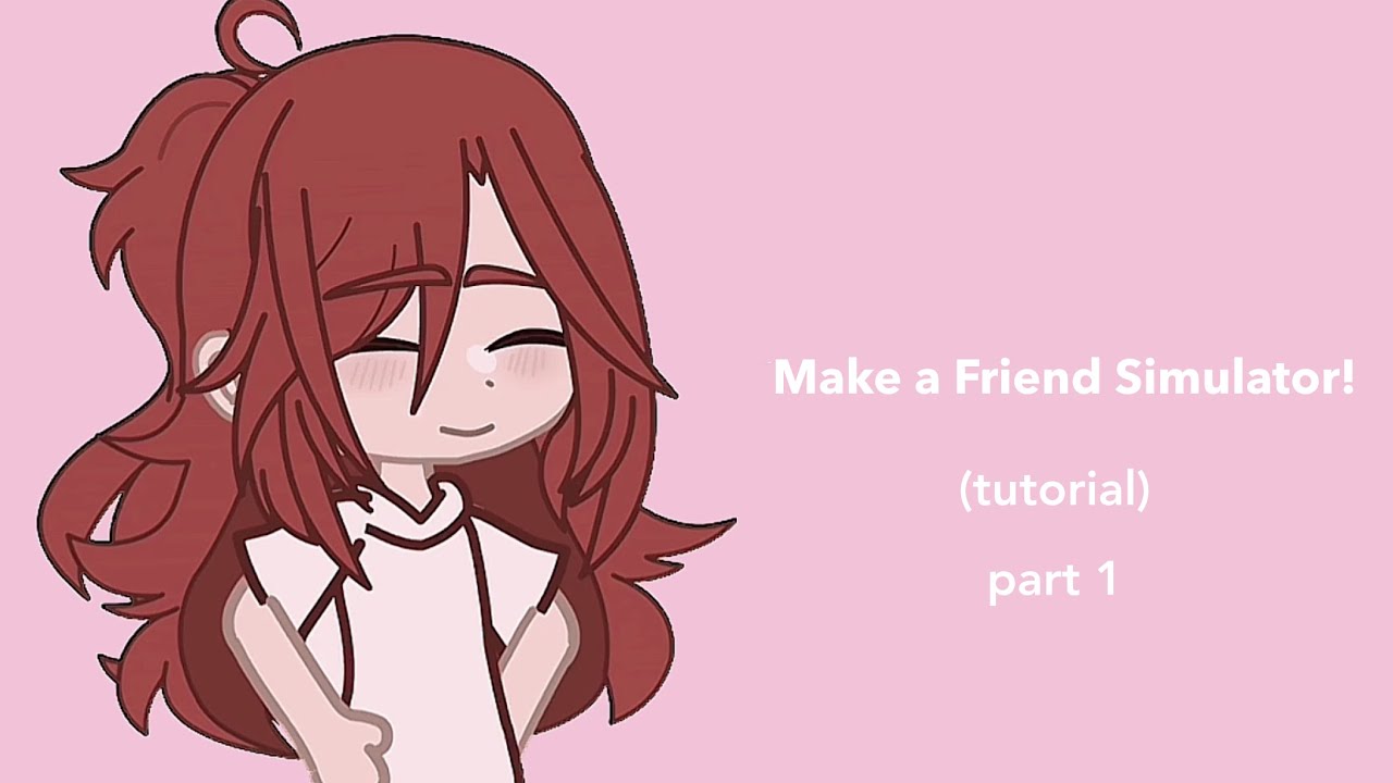 Make a Friend Simulator! (tutorial) kinda of a Q&A? - YouTube
