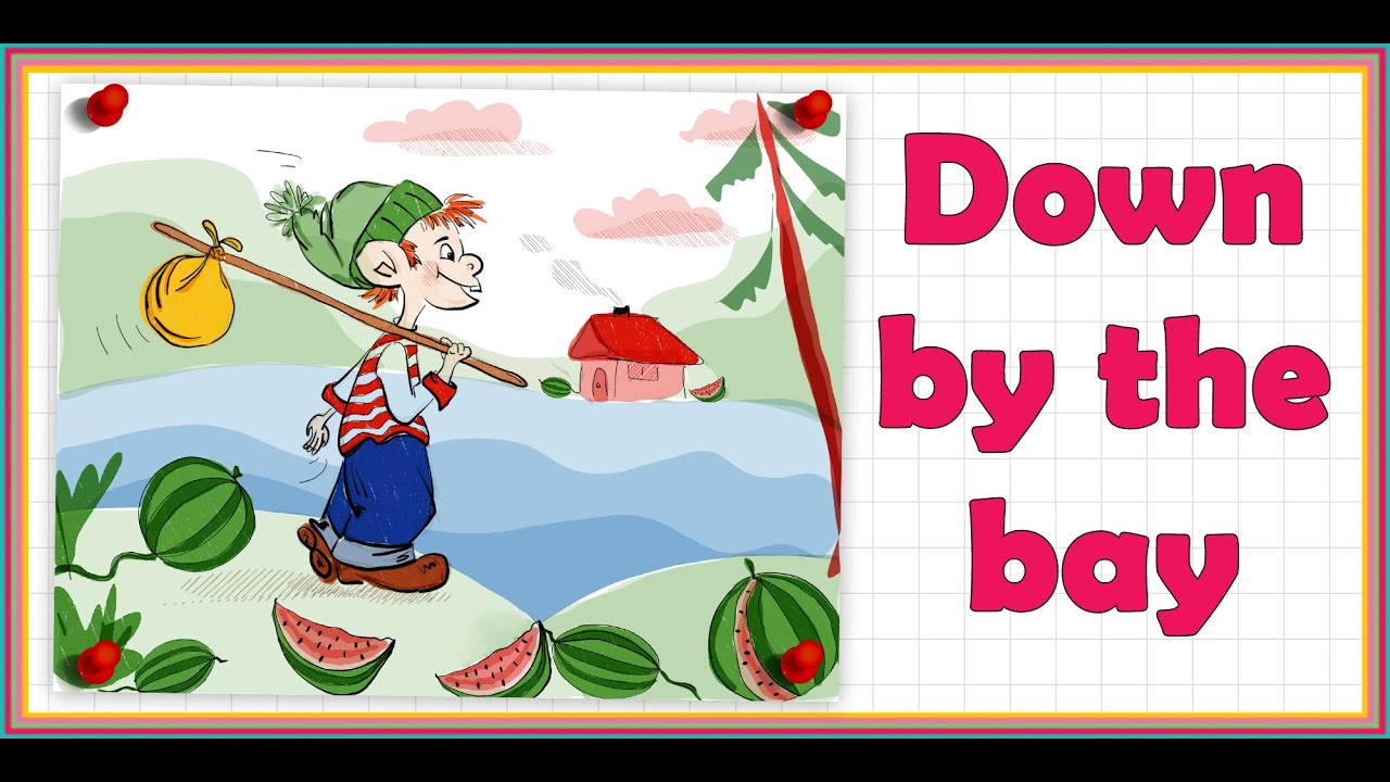 Down By The Bay I Nursery Rhymes and Kids Songs I The Songs From My ...