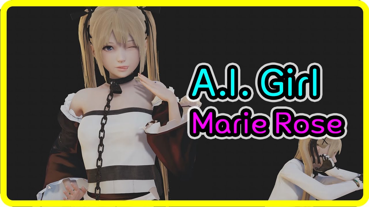 A.I.Girl [Marie Rose] DOA / AI소녀 마리로즈 - YouTube