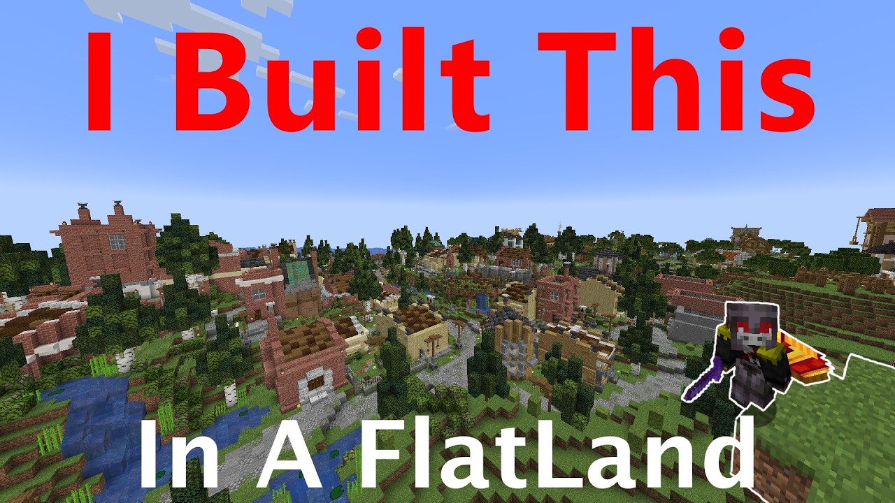 I Made A Town In A Survival FlatLand! - YouTube