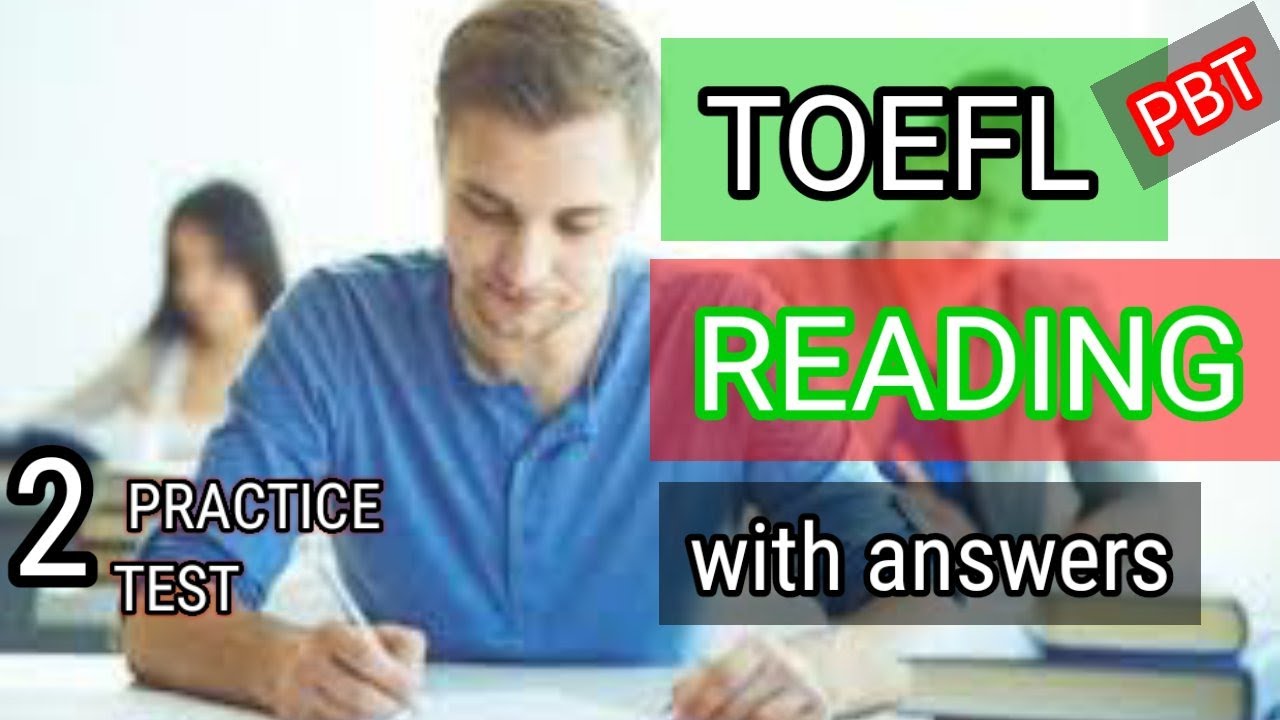 toefl reading practice test with answer 2022 toefl itp pbt reading ...