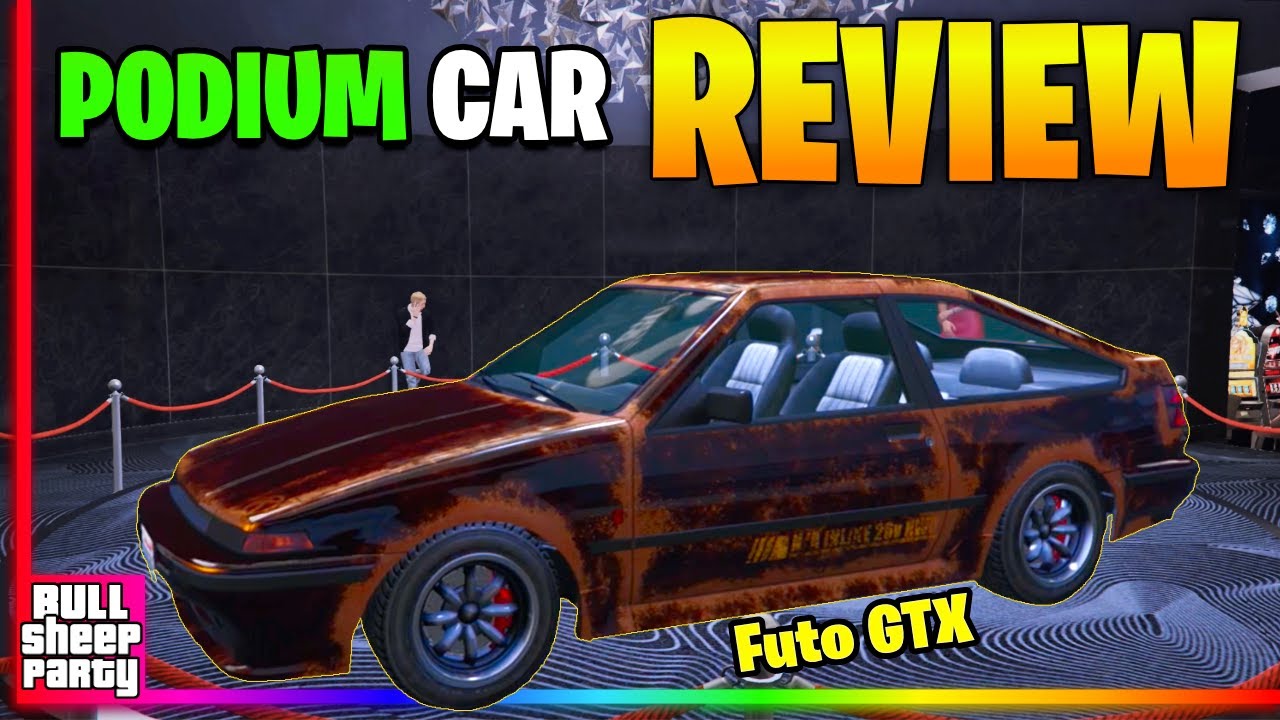 IS IT WORTH IT ?The New Futo GTX Podium Car Free Lucky Wheel GTA 5 ...