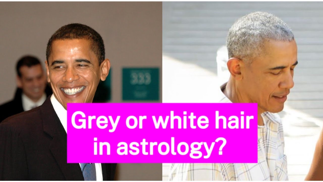 How to see white or grey hair in astrology (Barack Obama sidereal chart ...