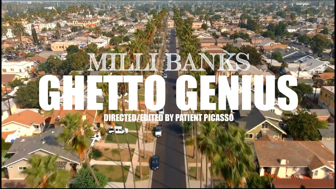 Ghetto Genius - Milli Banks: Song Lyrics, Music Videos & Concerts
