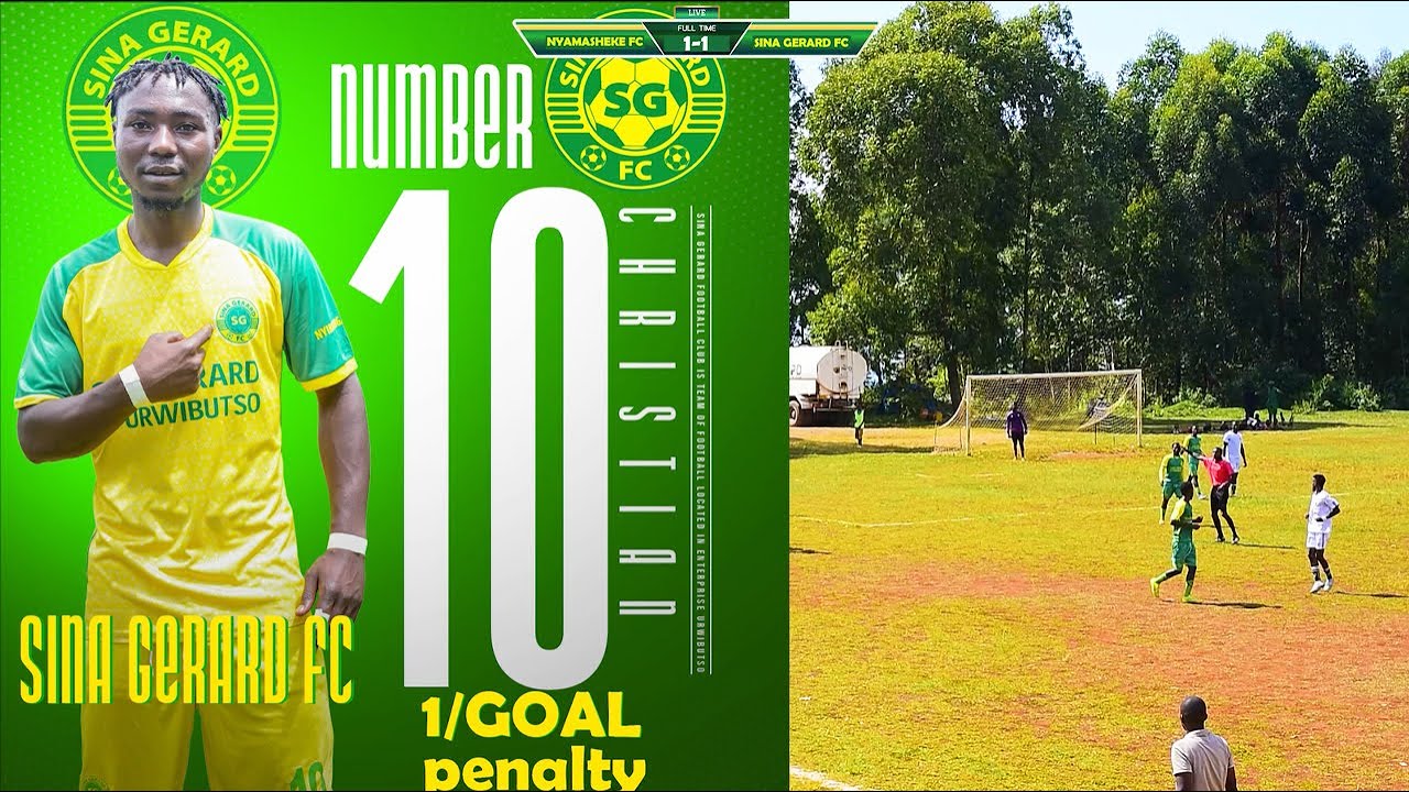⚽REBA PENALITY NZIZA SINA GERARD FC ITSINZE NYAMASHEKE FC🙏🙏 - YouTube