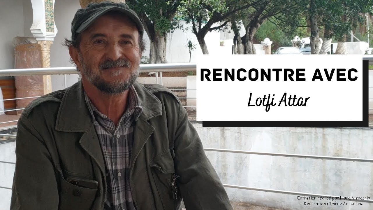 Lotfi Attar à Liberté - YouTube