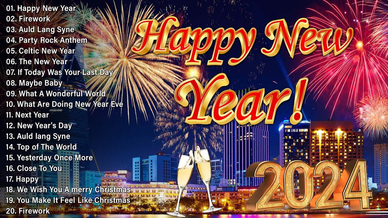 Happy New Year Songs Playlist - New Year Music Mix 2024 - Best Happy ...