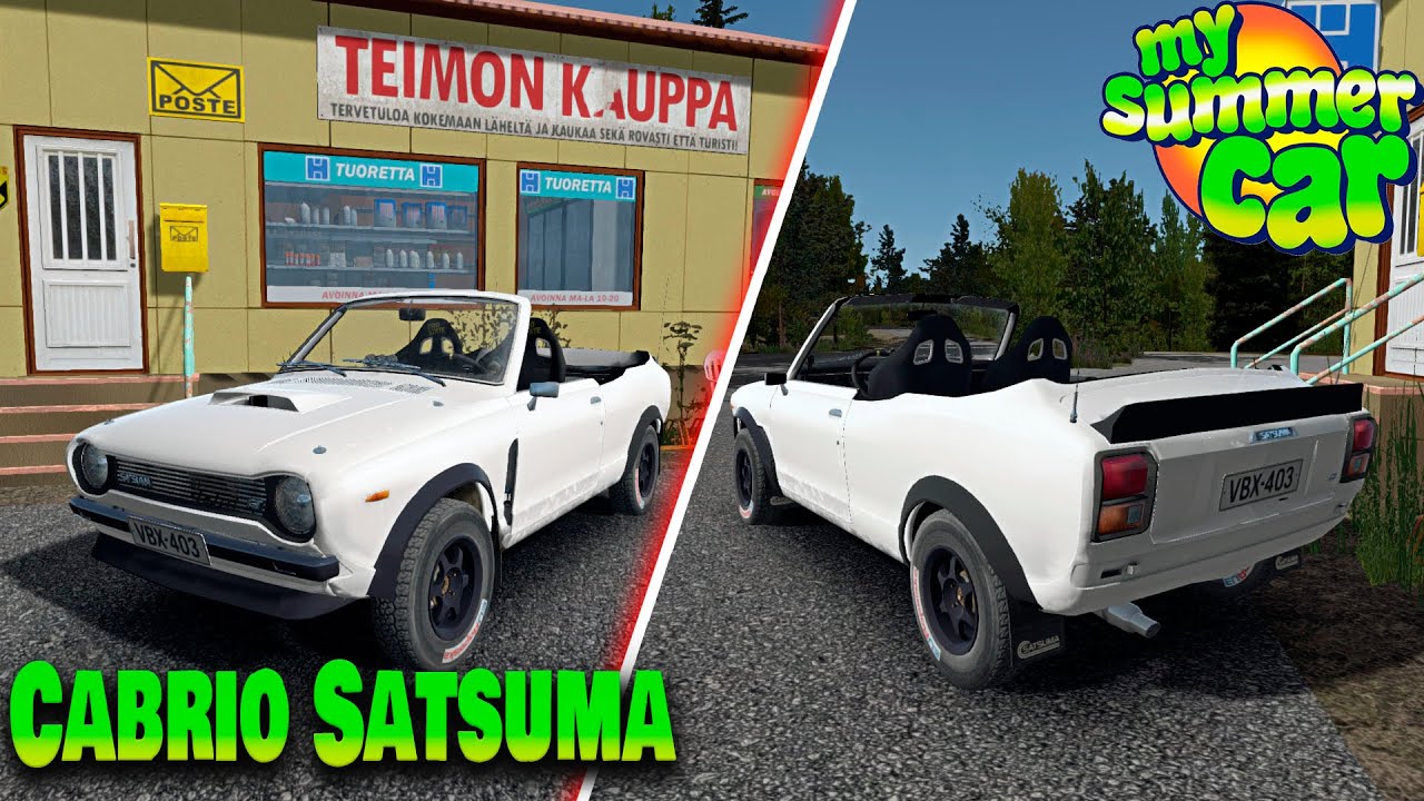 Cabrio Satsuma I My Summer Car - YouTube