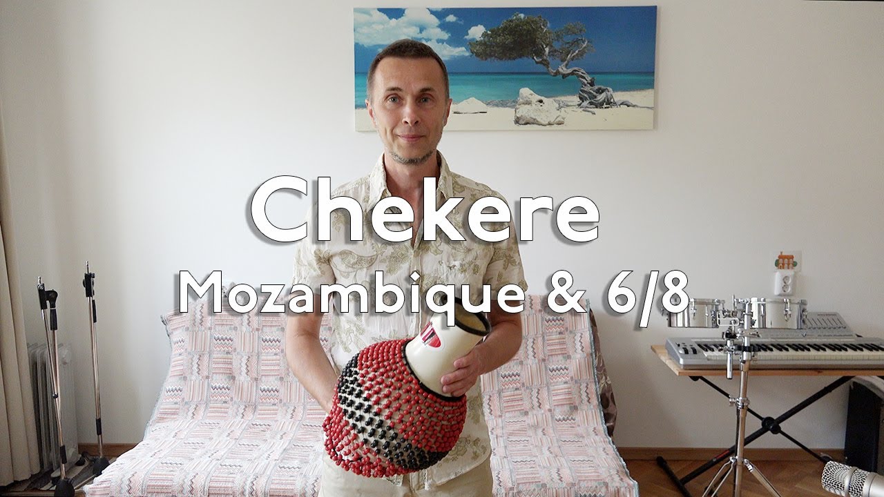 How to play on Chekere – hand technique in Mozambique & Afro-Cuban 6/8 ...