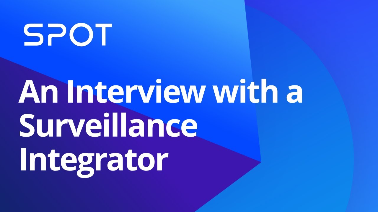 An Interview with a Surveillance Integrator - Featuring DSM Systems ...