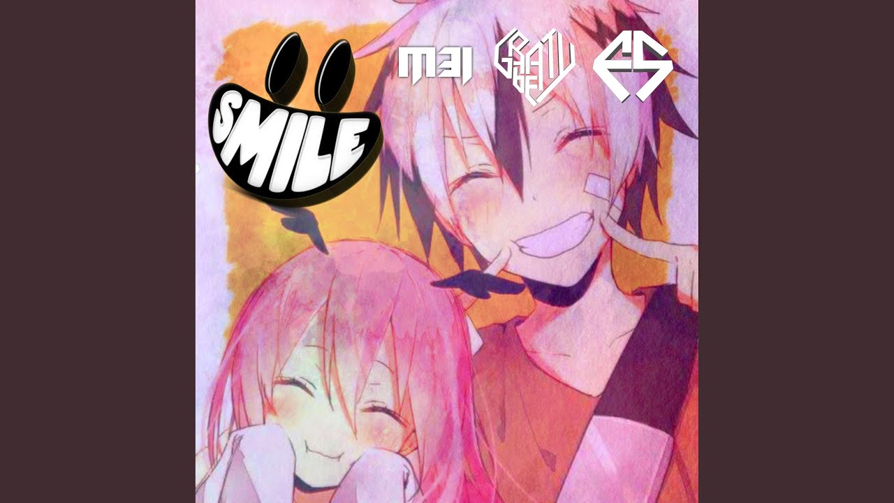 Smile - YouTube