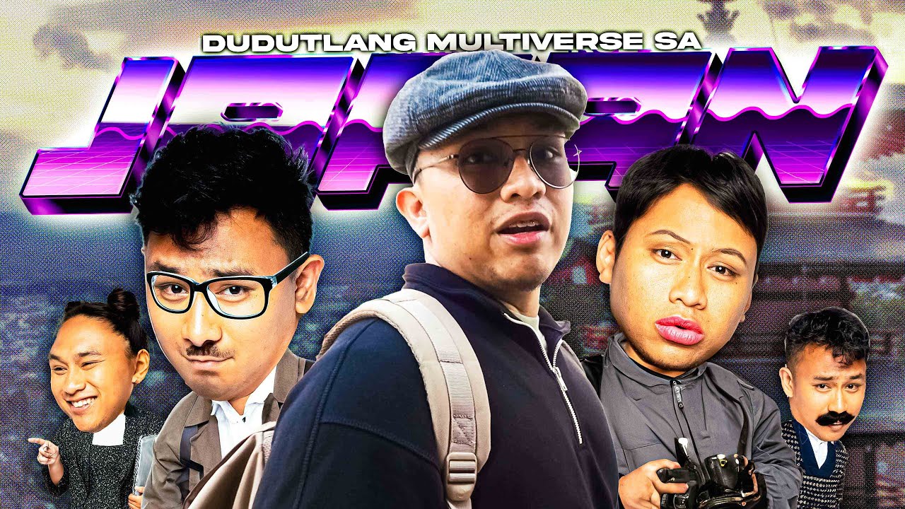 MULTIVERSE OF DUDUT LANG SA JAPAN - YouTube