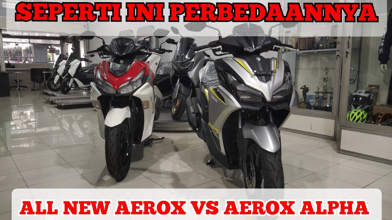 PERBEDAAN AEROX LAMA DAN AEROX ALPHA 2025‼️ #yamaha #yamahaindonesia # ...