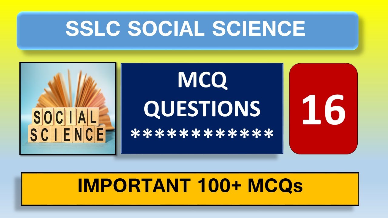 SSLC SOCIAL SCIENCE-MCQ TYPE QUESTIONS - YouTube