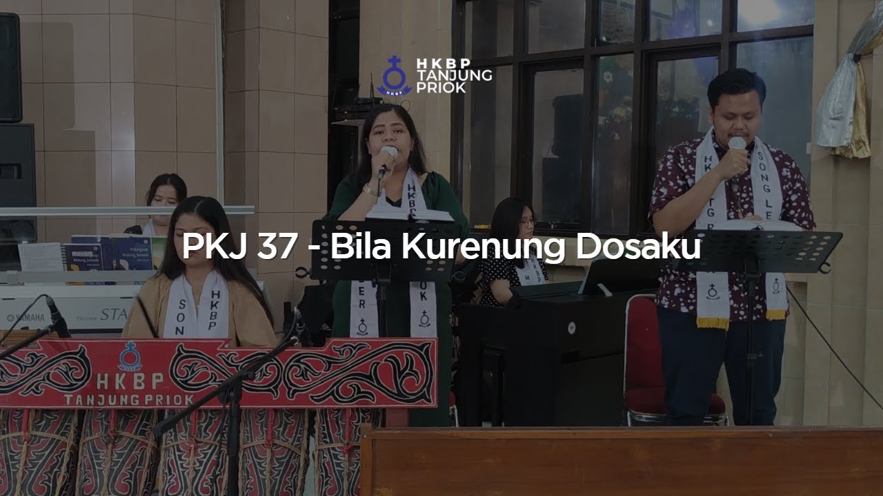 PKJ 37 - Bila Kurenung Dosaku | Nyanyian Ibadah Minggu Online - YouTube