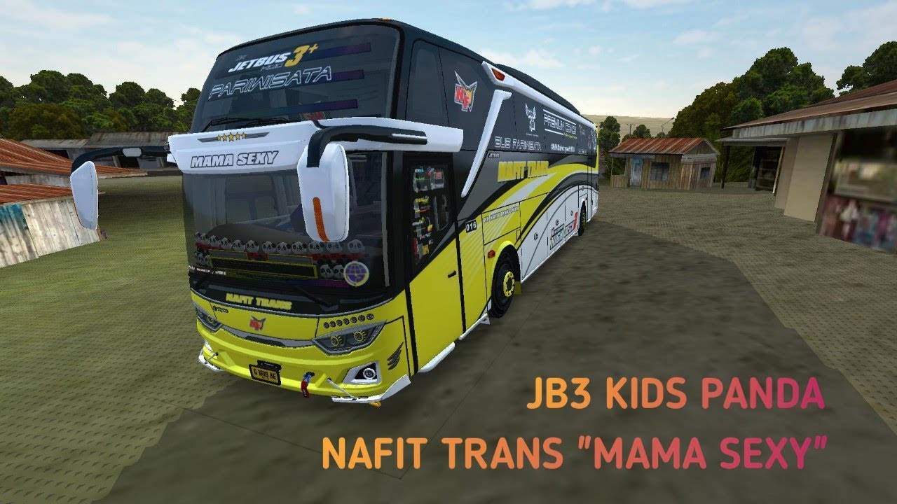 MOD JB3 KIDS PANDA FARIDH MADYAWAN LIVERY NAFIT TRANS MAMA SEXY - YouTube