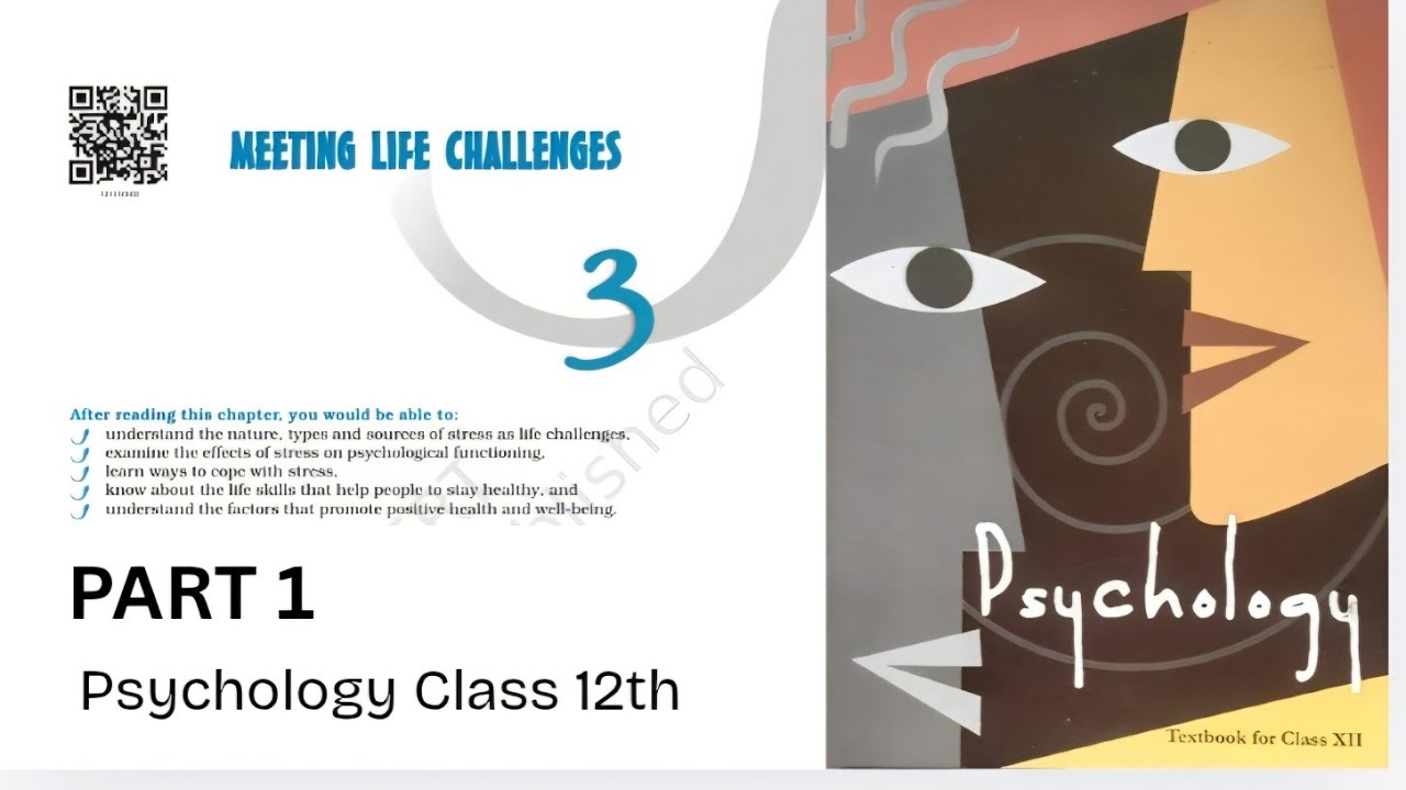 Ch-3 Meeting life challenges / Class12th /CBSE Board / Pschyology Class ...