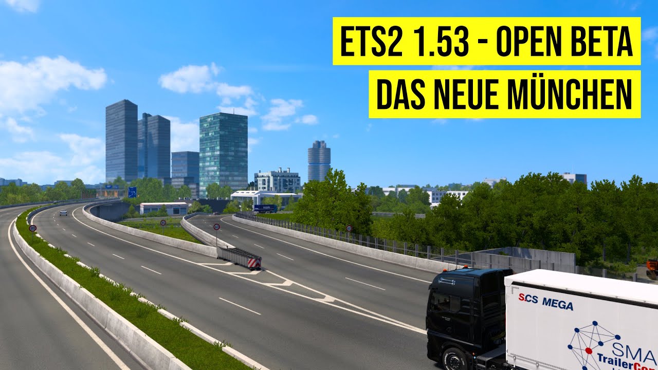 BMW und Allianz-Arena - Das neue MÜNCHEN | ETS2 1.53 OPEN BETA ...