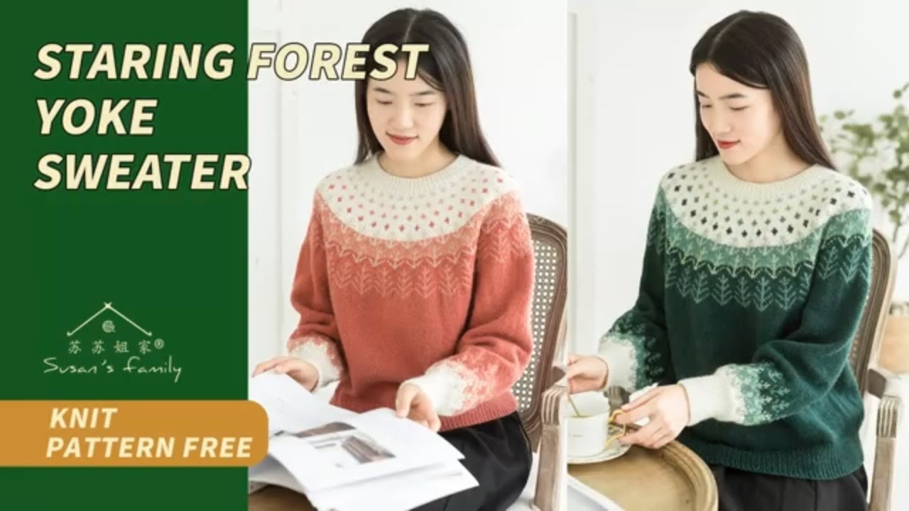 【EN1574】 Staring Forest Yoke Sweater Knit Tutorial | "Northern Europe ...