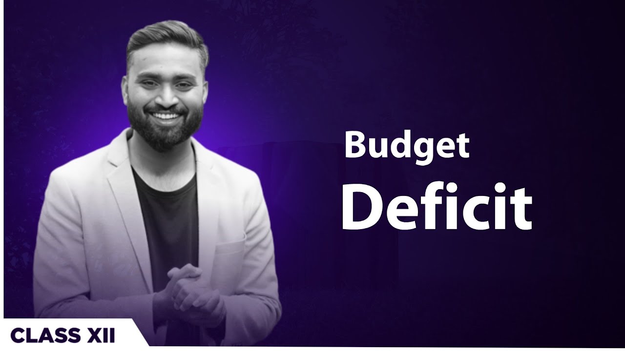 Budget deficit | ECONOMICS | ISC | CLASS XII | #mostimportantquestions ...