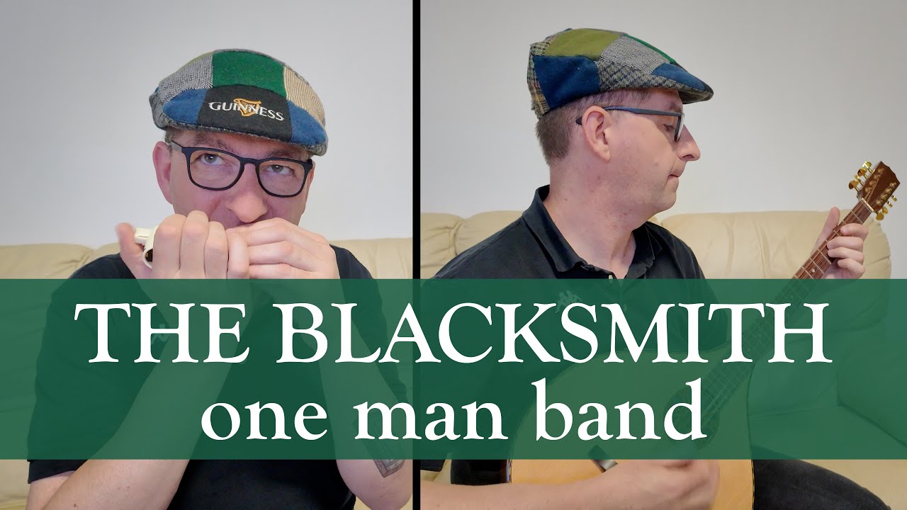 The Blacksmith - One Man Band Irish Bozouki Chromatic Harmonica - YouTube