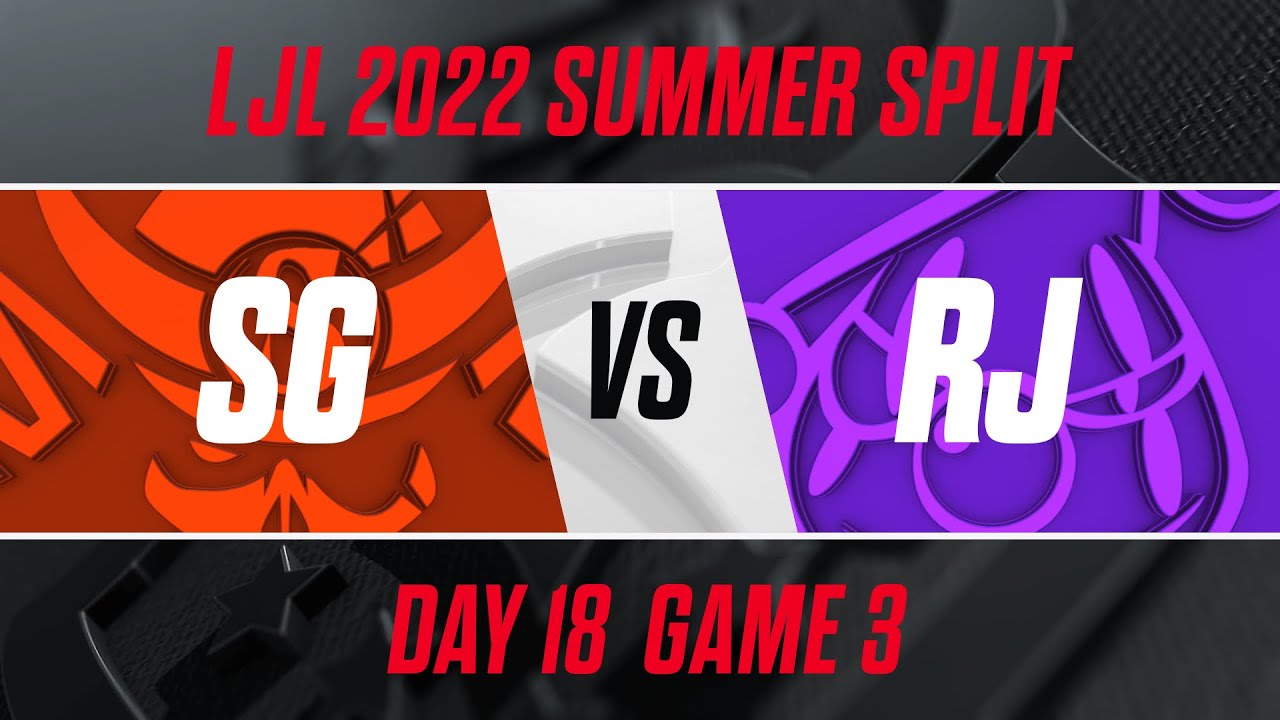 SG vs RJ｜LJL 2022 Summer Split Day 18 Game 3 - YouTube