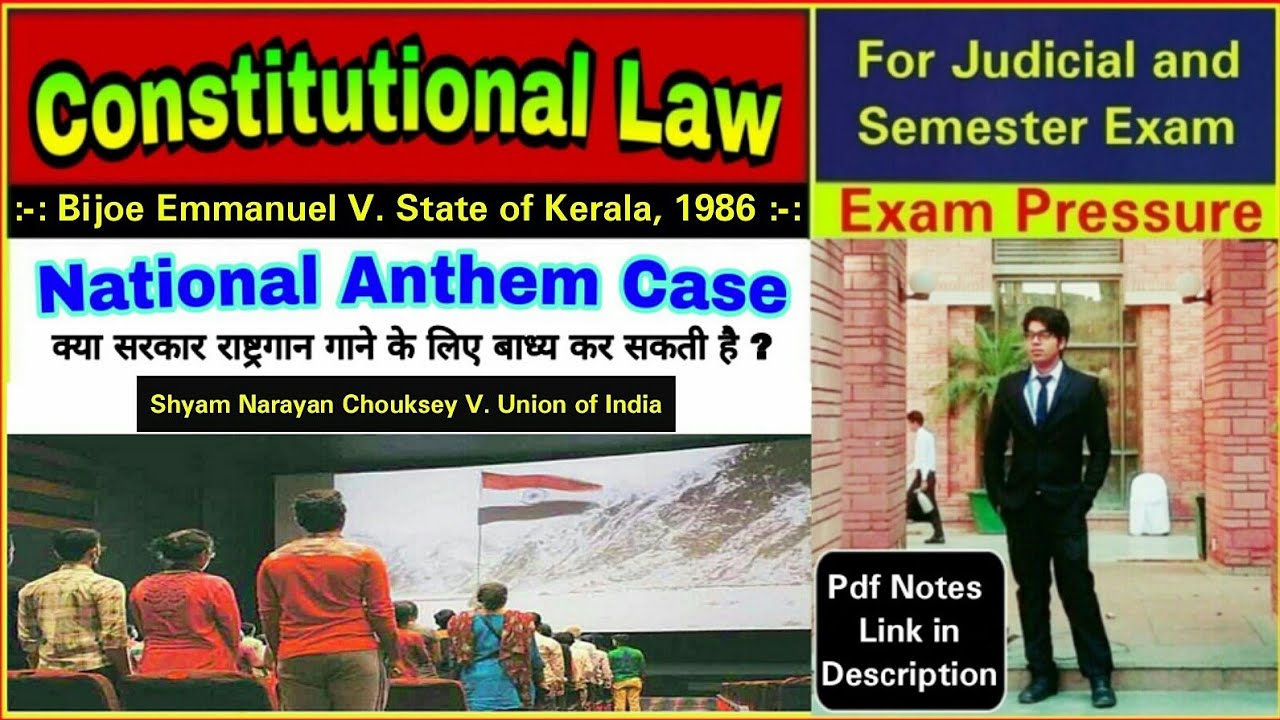 Bijoe Emmanuel V. State of Kerala, 1986 | National Anthem Case | Aasim ...