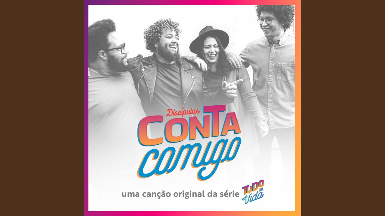Conta Comigo - YouTube