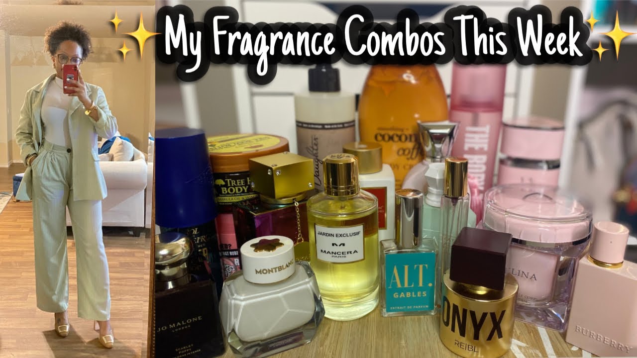 Layering Combos | Perfume Layering Combos I Wore This Week | Perfume ...
