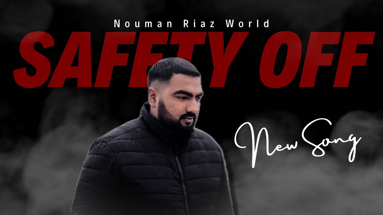 Shubh - Safety Off (Official Remake Video) | Nouman Riaz World - YouTube