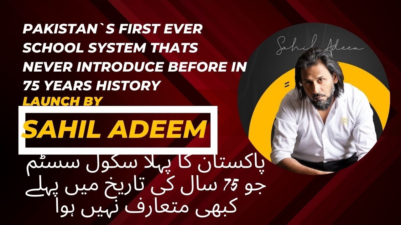 Sahil Adeem Ka School - sourcecode.academy || first ever school system ...