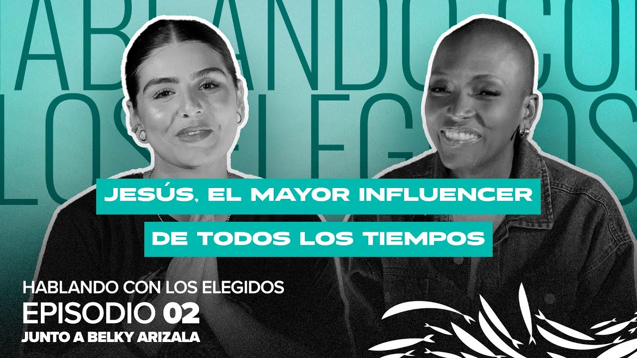 Jesús el mayor influencer de todos los tiempos | Hablando con los ...