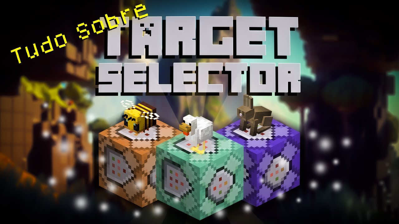 Tudo Sobre Target Selectors Minecraft Bedrock Youtube