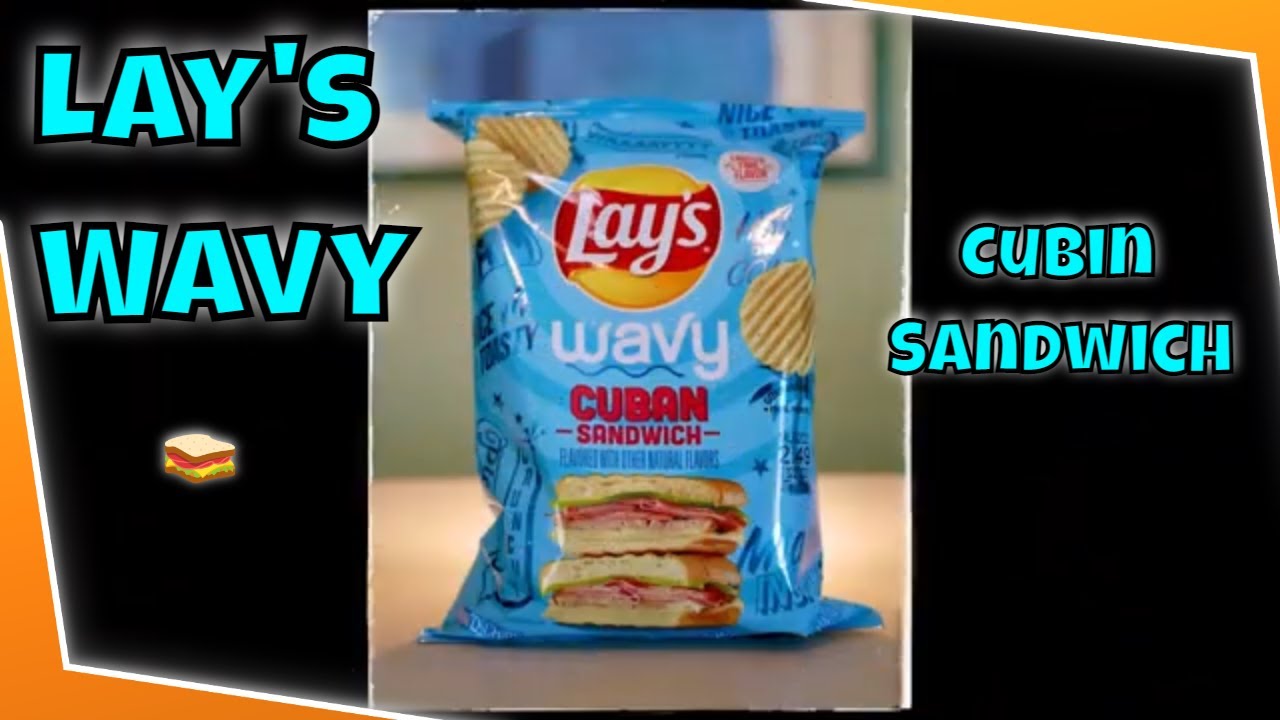 Lay's Wavy Cuban Sandwich - YouTube