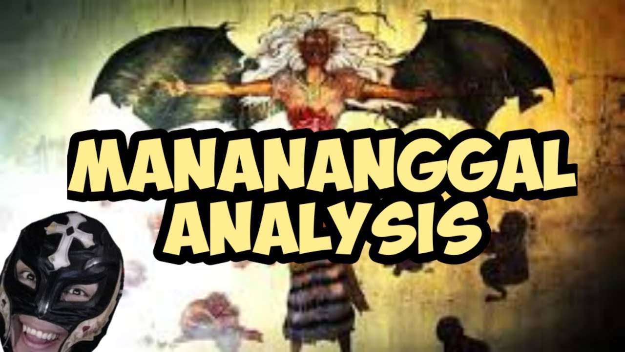 Manananggal analysis - YouTube