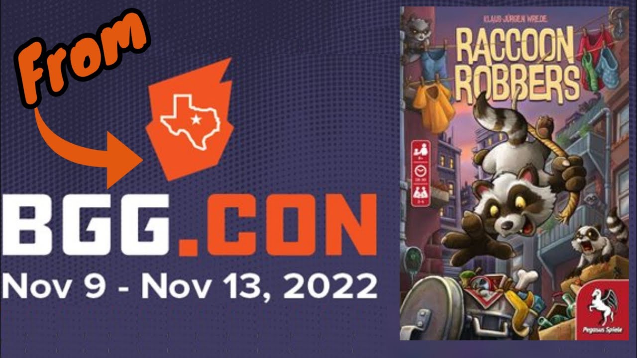 Raccoon Robbers - Quick Gamer Thoughts From #BGGCon2022 #boardgames # ...