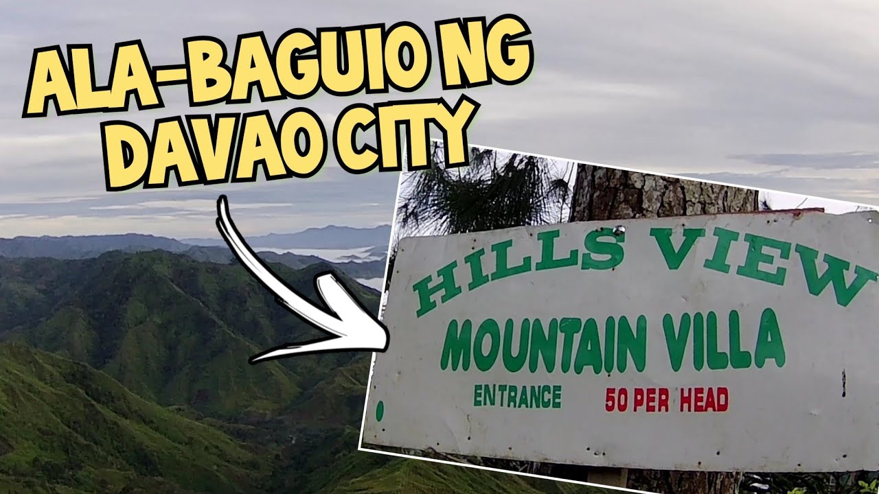 HILLS VIEW MOUNTAIN RESORT I Brgy. Datu Salumay, Marilog District ...