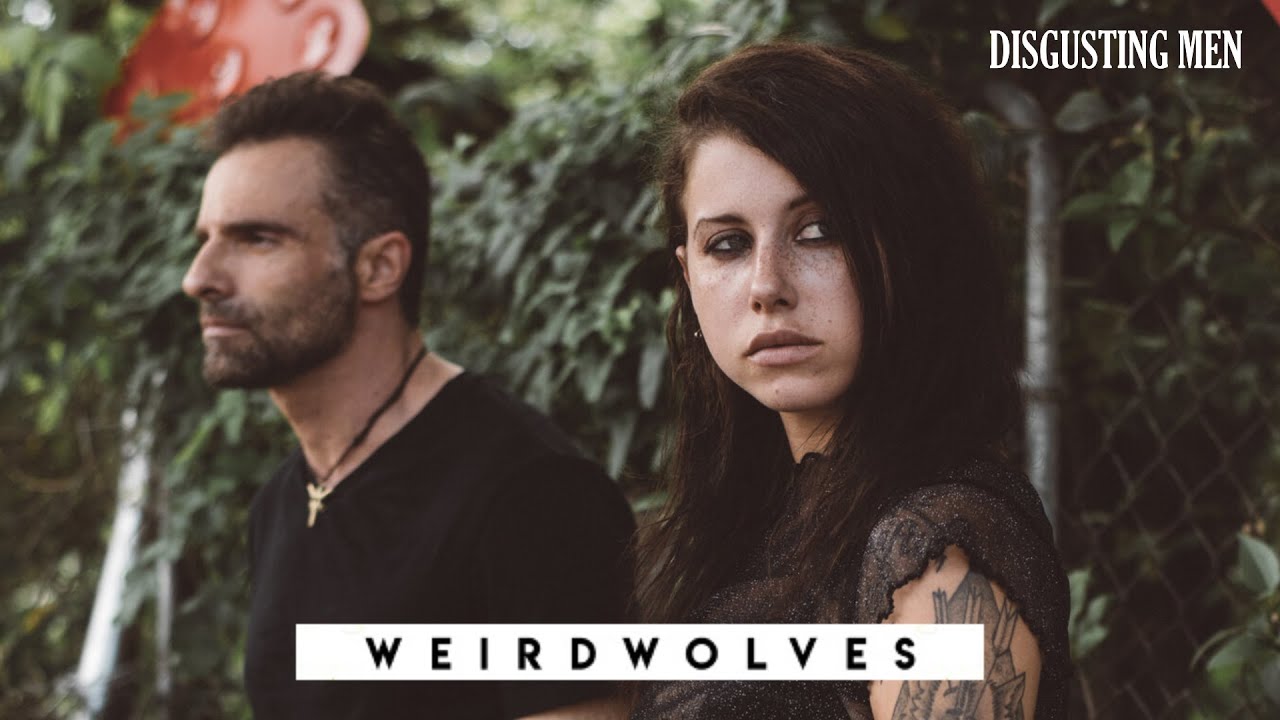Weird Wolves live on Disgusting Men - YouTube