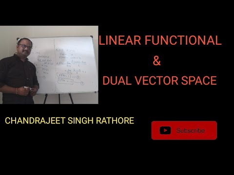 LINEAR FUNCTIONAL & DUAL VECTOR SPACE - YouTube